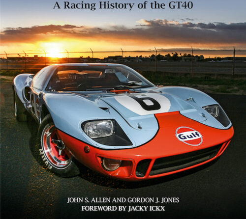 The Ford that beat Ferrari – A Racing History of the GT40