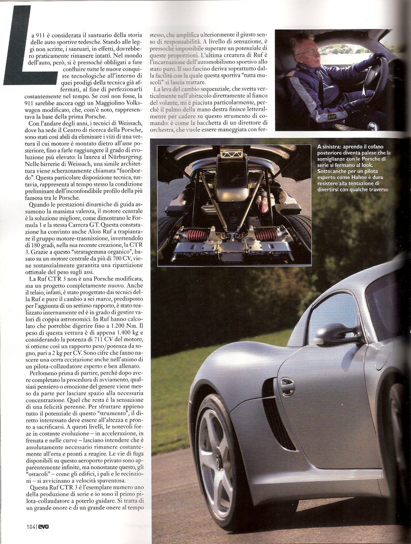 Evo Drives The Epic RUF CTR3