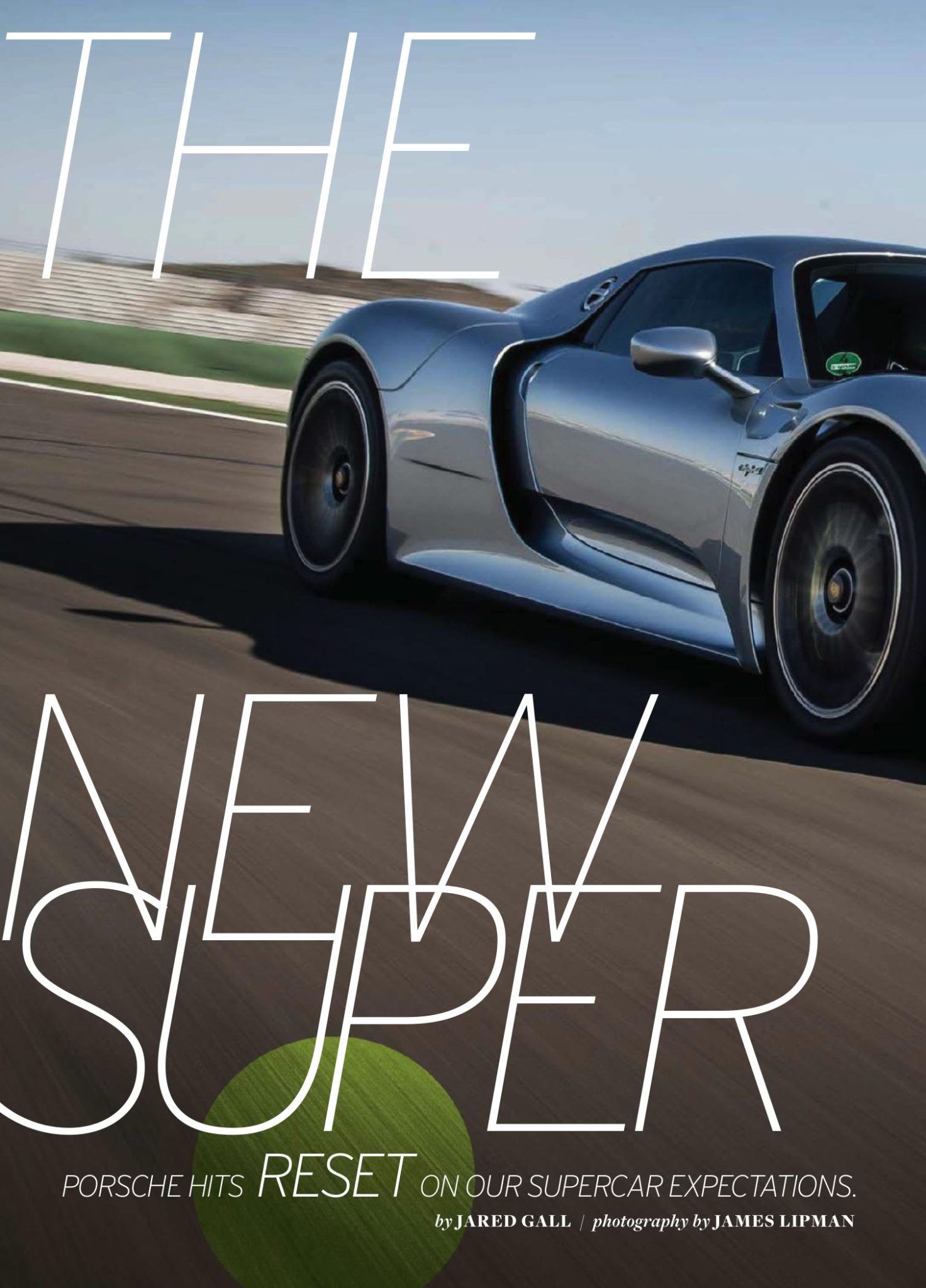 Porsche 918 Review by Car and Driver Magazine - Here's What They Said