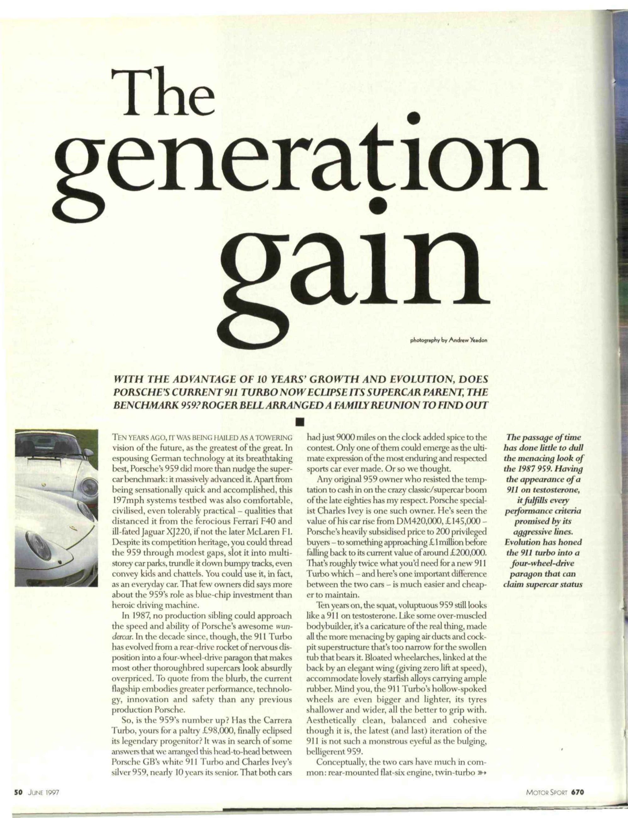The Generation Gain - Porsche 959 & Porsche 993 Turbo